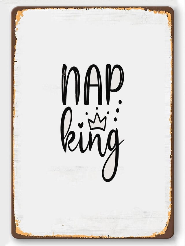 Rustic Vintage Metal Sign - Nap King - Retro Wall Art Farmhouse Metal ...