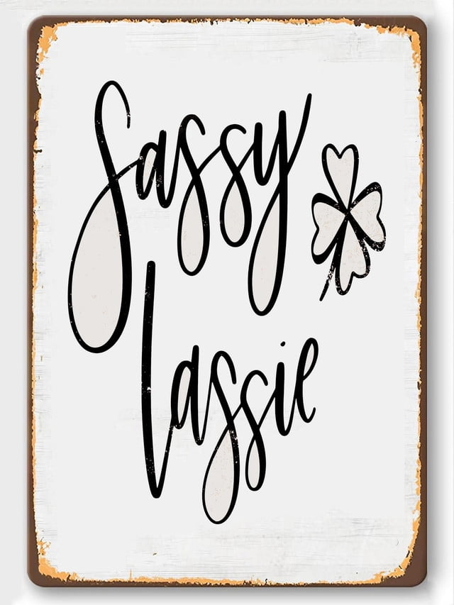 Rustic Vintage Metal Sign - Sassy Lassie - Retro Wall Art Farmhouse ...