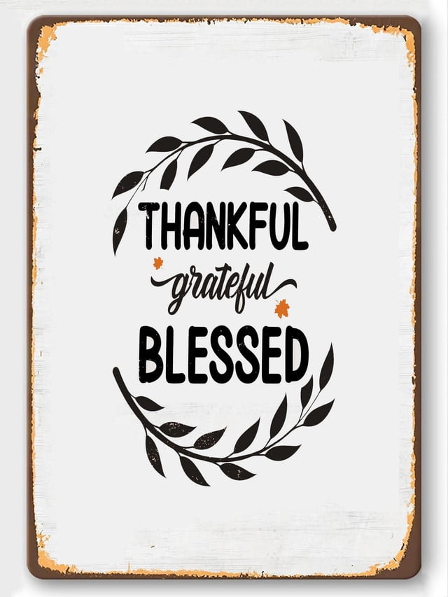 Rustic Vintage Metal Sign - Thankful Grateful Blessed - Vintage - Retro ...