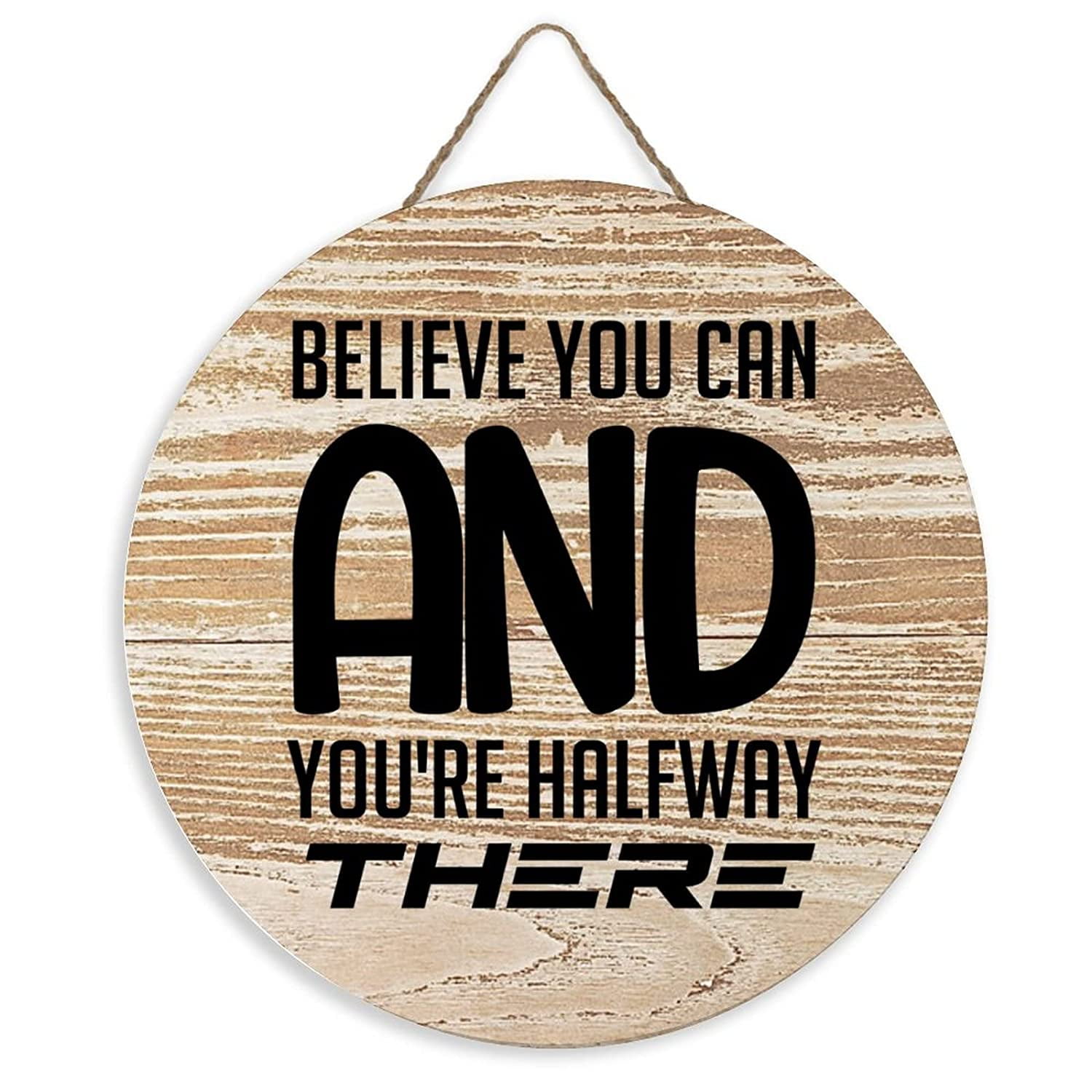 Rustic Welcome Sign Believe You Can And You're Halfway There Welcome ...