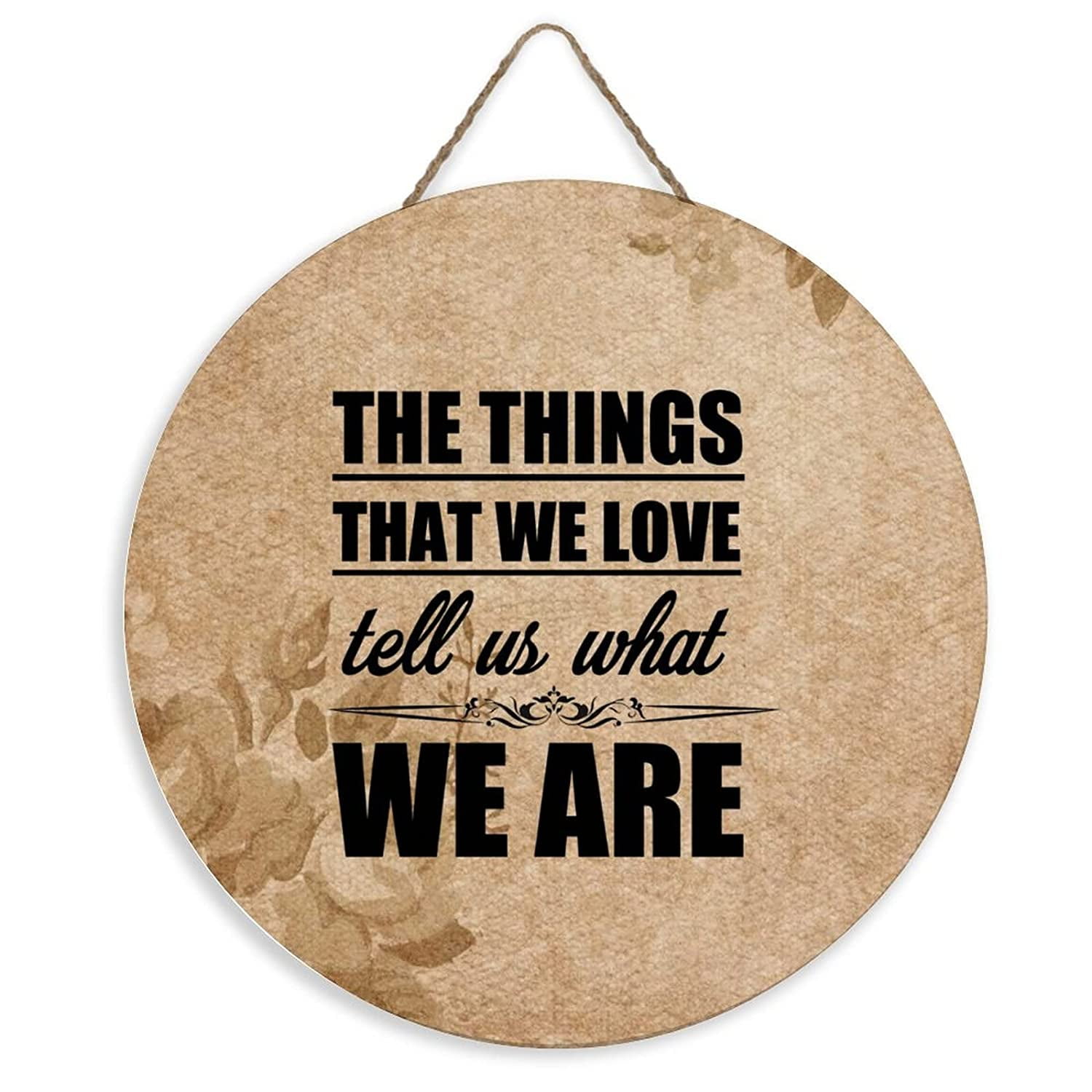 Rustic Welcome Sign Things That We Love Tell Us What We Are Welcome ...