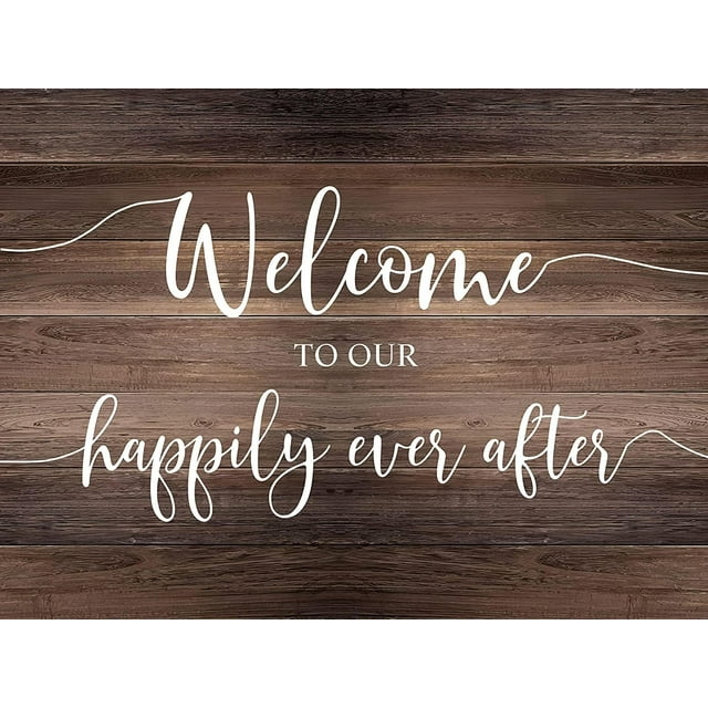 Rustic Welcome Sign Welcome To Our Happily Ever After Wood Sign ...