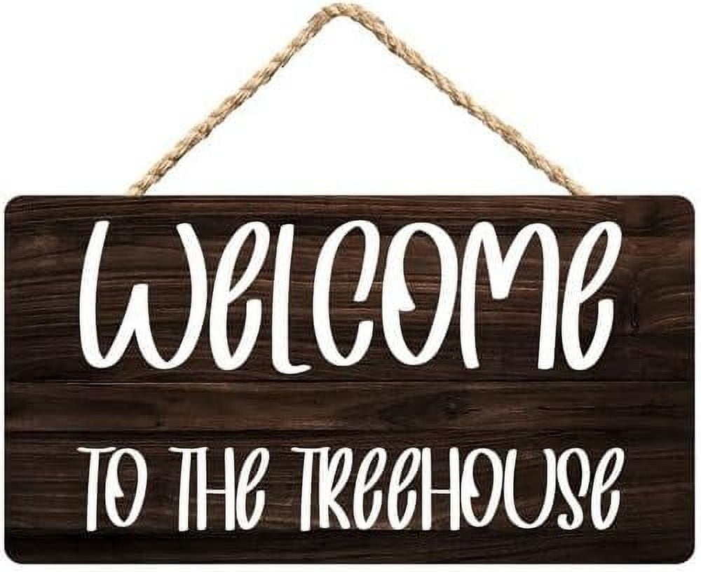 Rustic Welcome To The Treehouse Wood Decor Sign, Farmhouse Printed Wood ...