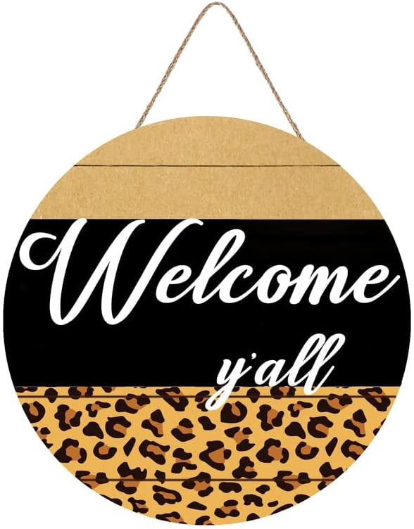 Rustic Welcome Y'all Sign Leopard Print Sign Round Wooden Hanging Front ...