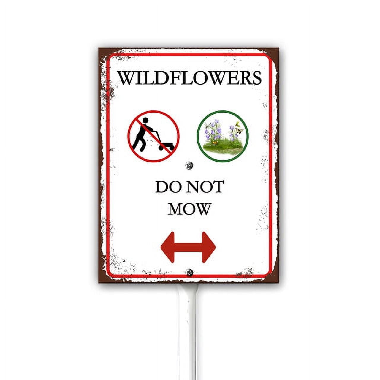 Rustic Wildflowers Do Not Mow Sign For Yard With Stake, Wildflowers ...