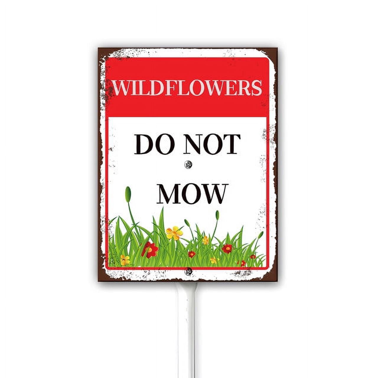 Rustic Wildflowers Do Not Mow Sign For Yard With Stake, Wildflowers ...