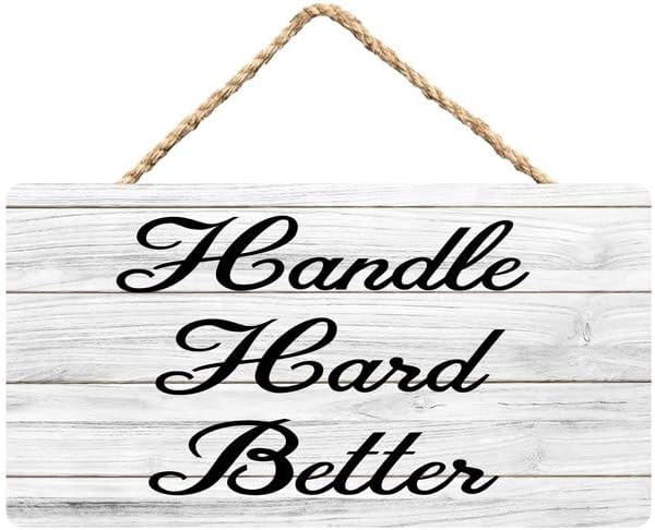 Rustic Wood Decor Signs, Handle Hard Better Wooden Sign Wall Art ...