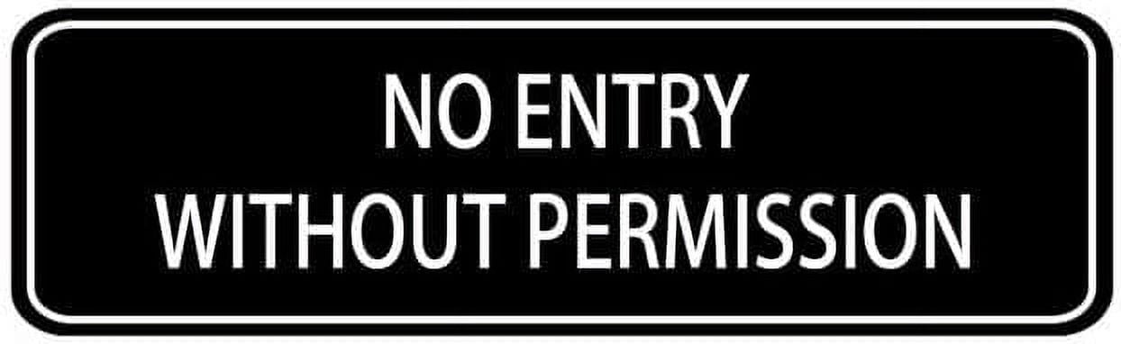 Rustic Wood Plaque Sign No Entry Without Permission Sign Inspirational ...