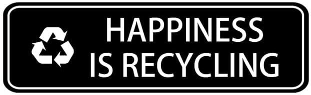 Rustic Wood Plaque Sign Happiness Is Recycling Sign Inspirational ...