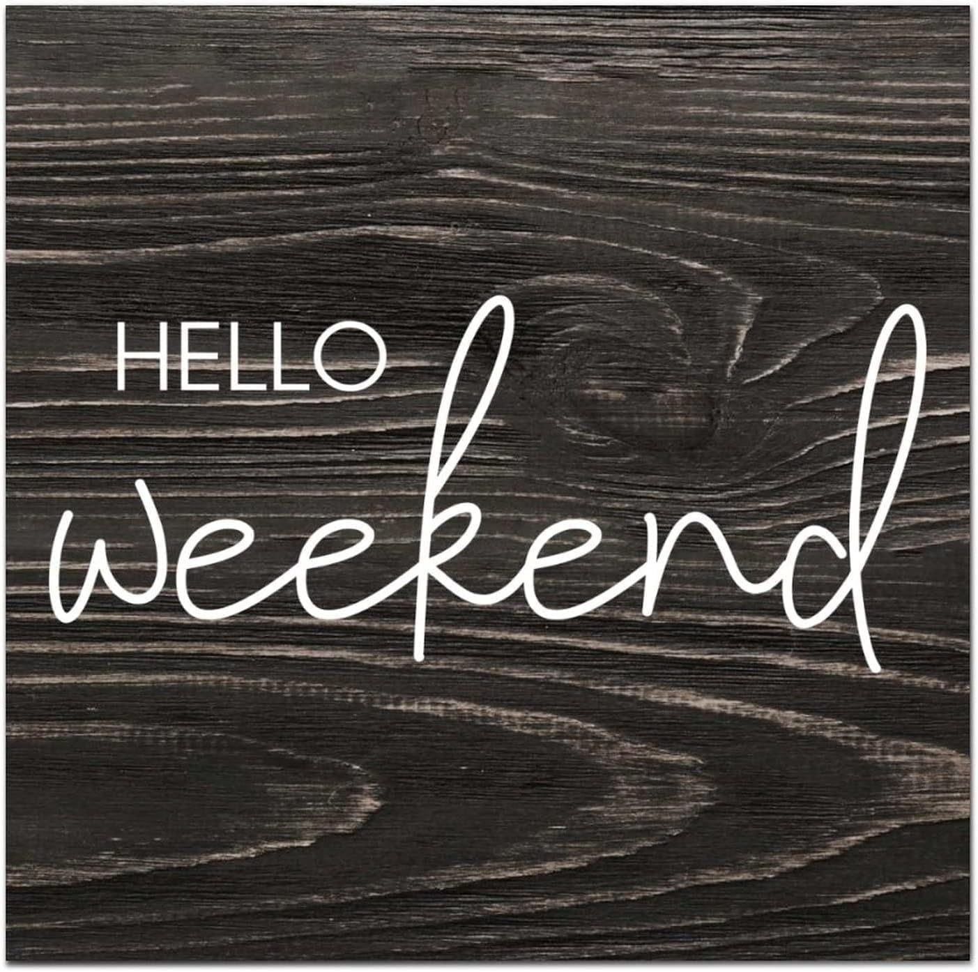 Rustic Wood Plaque Sign Hello Weekend Wall Art Sign Wall Art Decor Wood ...