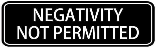Rustic Wood Plaque Sign Negativity Not Permitted Sign Inspirational ...