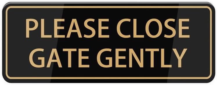 Rustic Wood Plaque Sign Please Close Gate Gently Sign Inspirational ...