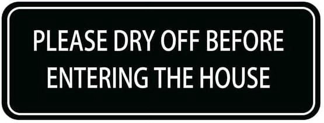 Rustic Wood Plaque Sign Please Dry Off Before Entering The House ...