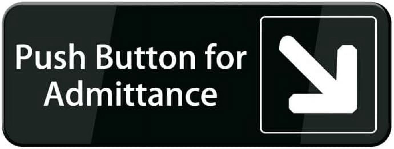 Rustic Wood Plaque Sign Push Button for Admittance With Down Right ...