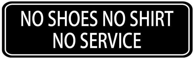 Rustic Wood Plaque Sign No Shoes No Shirt No Service Sign Inspirational ...