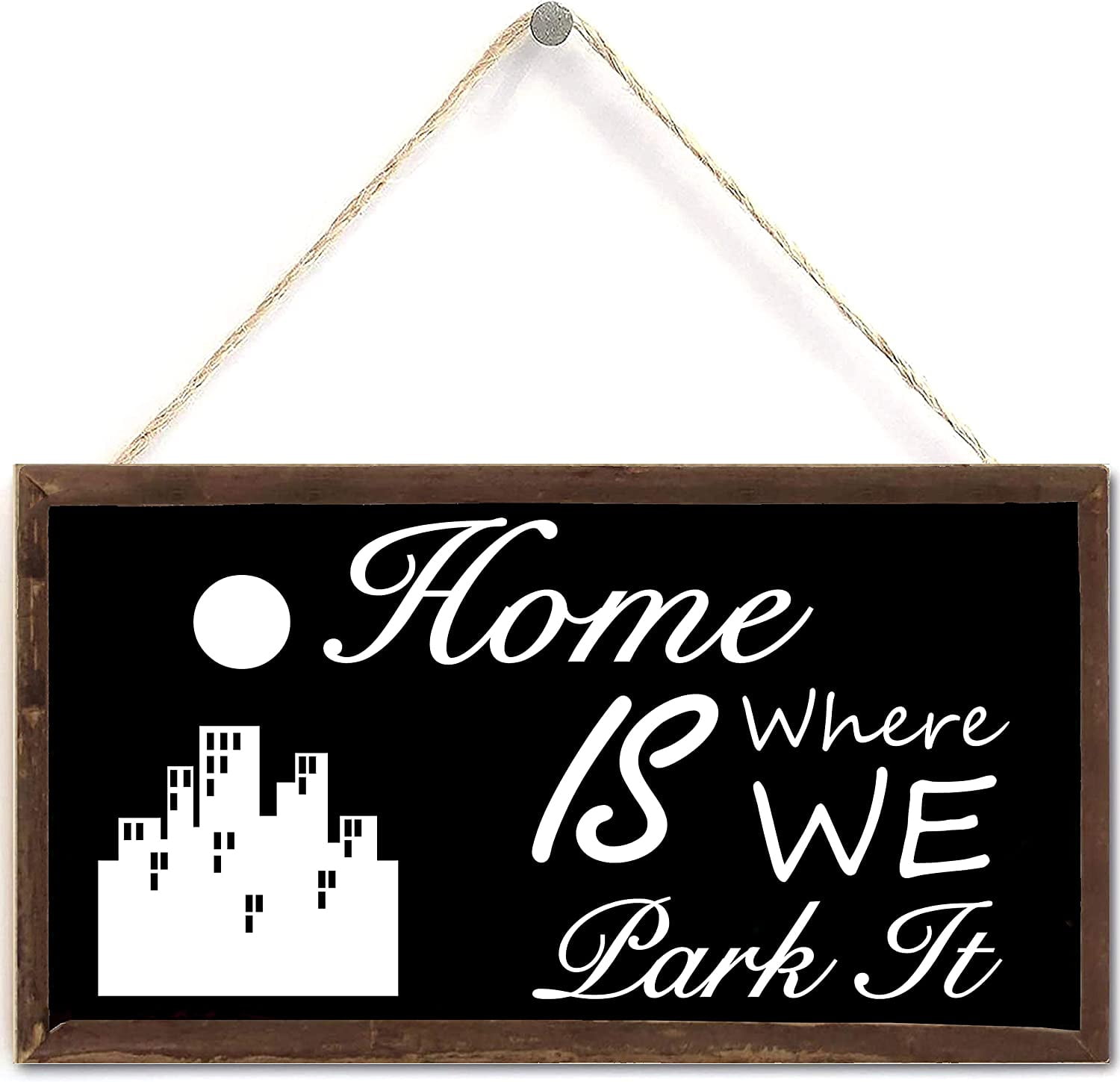 Rustic Wood Sign Hanging Wall Decor Home is Where We Park It Wooden ...