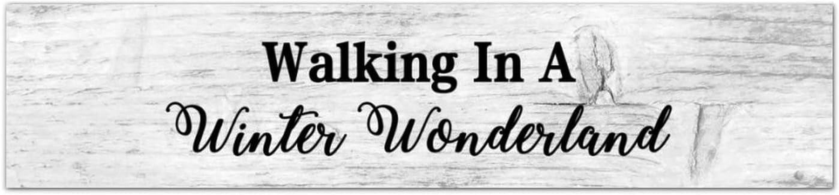 Rustic Wood Sign Walking In A Winter Wonderland Sign Farmhouse Wall ...