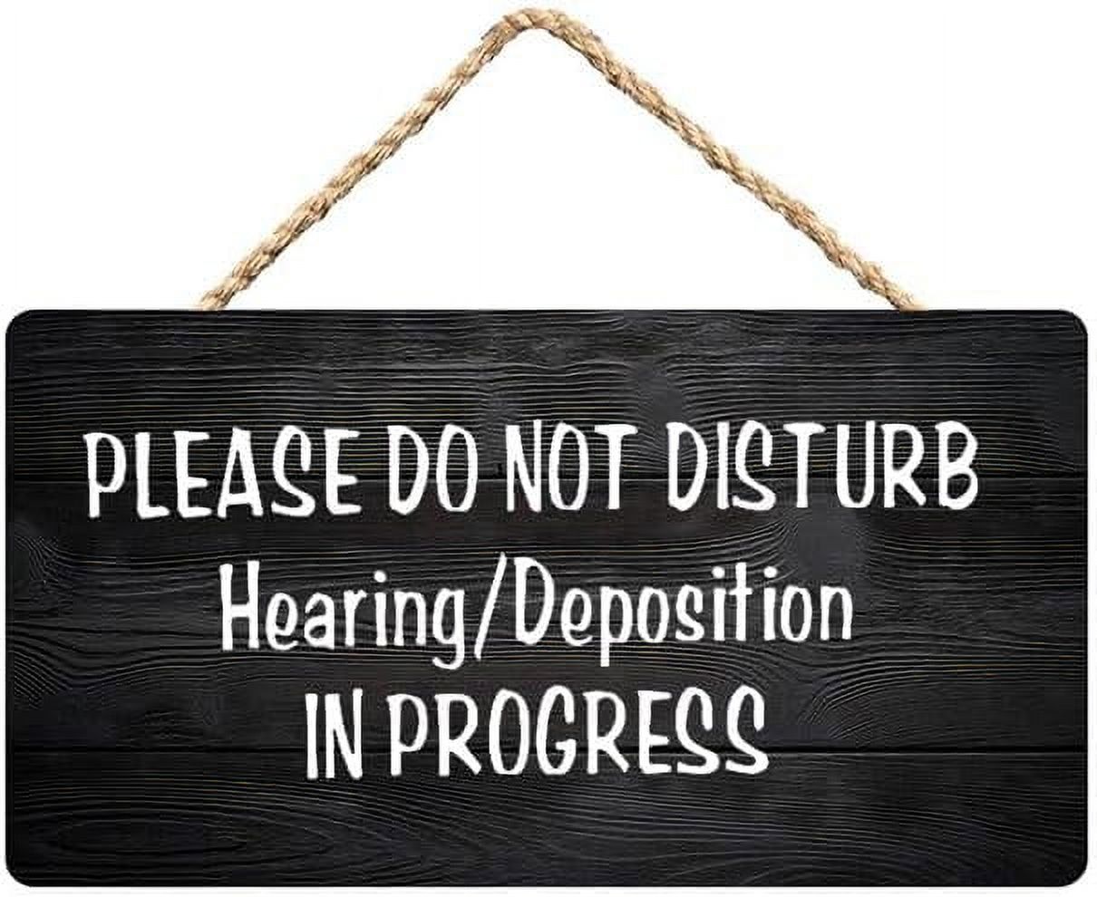 Rustic Wooden Hanging Sign Please Do Not Disturb Hearing Or Deposition ...
