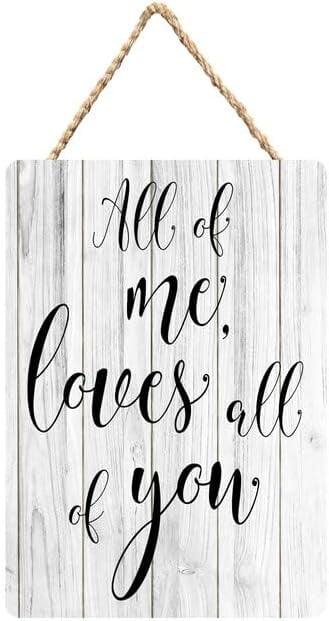 Rustic Wooden Sign Decor - All Of Me Loves All Of You - Wood Plaque ...