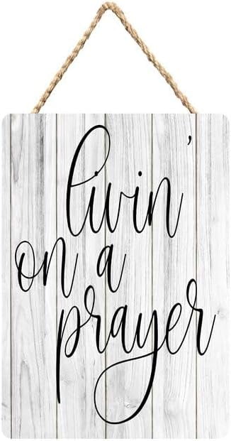 Rustic Wooden Sign Decor - Livin On A Prayer - Wood Plaque Home ...