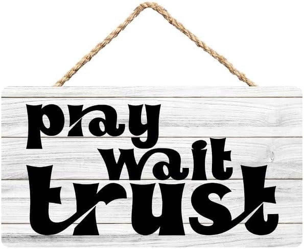 Rustic Wooden Sign Decor - Pray Wait Trust 2 - Wood Plaque Home ...
