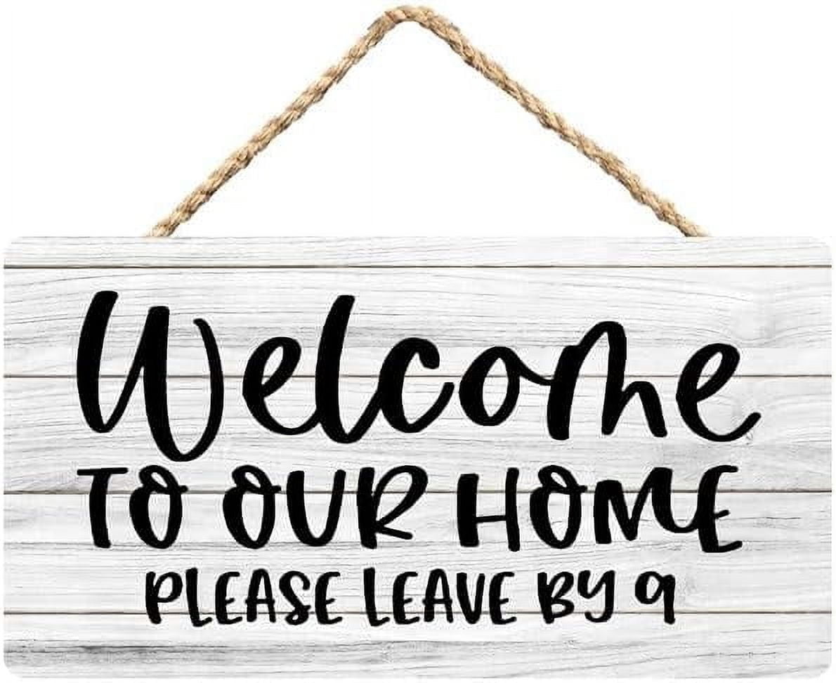 Rustic Wooden Sign Decor - Welcome To Our Home Please Leave By 9 Wood ...