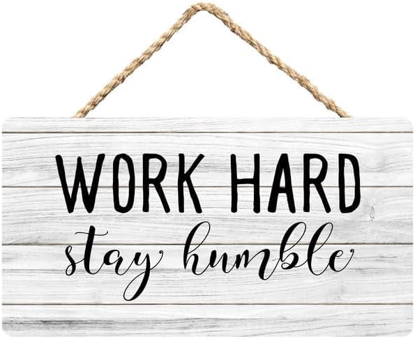 Rustic Wooden Sign Decor - Work Hard Stay Humble Work Hard - Wood ...