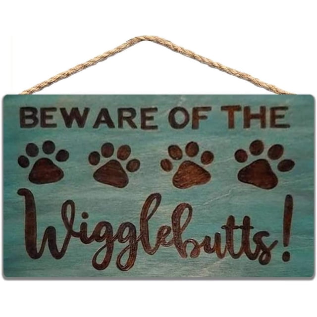 Rustic Wooden Signs Beware of The Wiggle Butts Sign Front Door Dog Sign ...