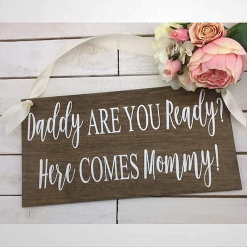 Rustic Wooden Signs Daddy are You Ready Here Comes Mommy Sign Wall Art ...