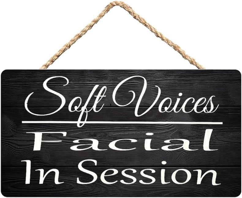 Rustic Wooden Signs For Home 6X12 Inch Soft Voices Facial In Session ...