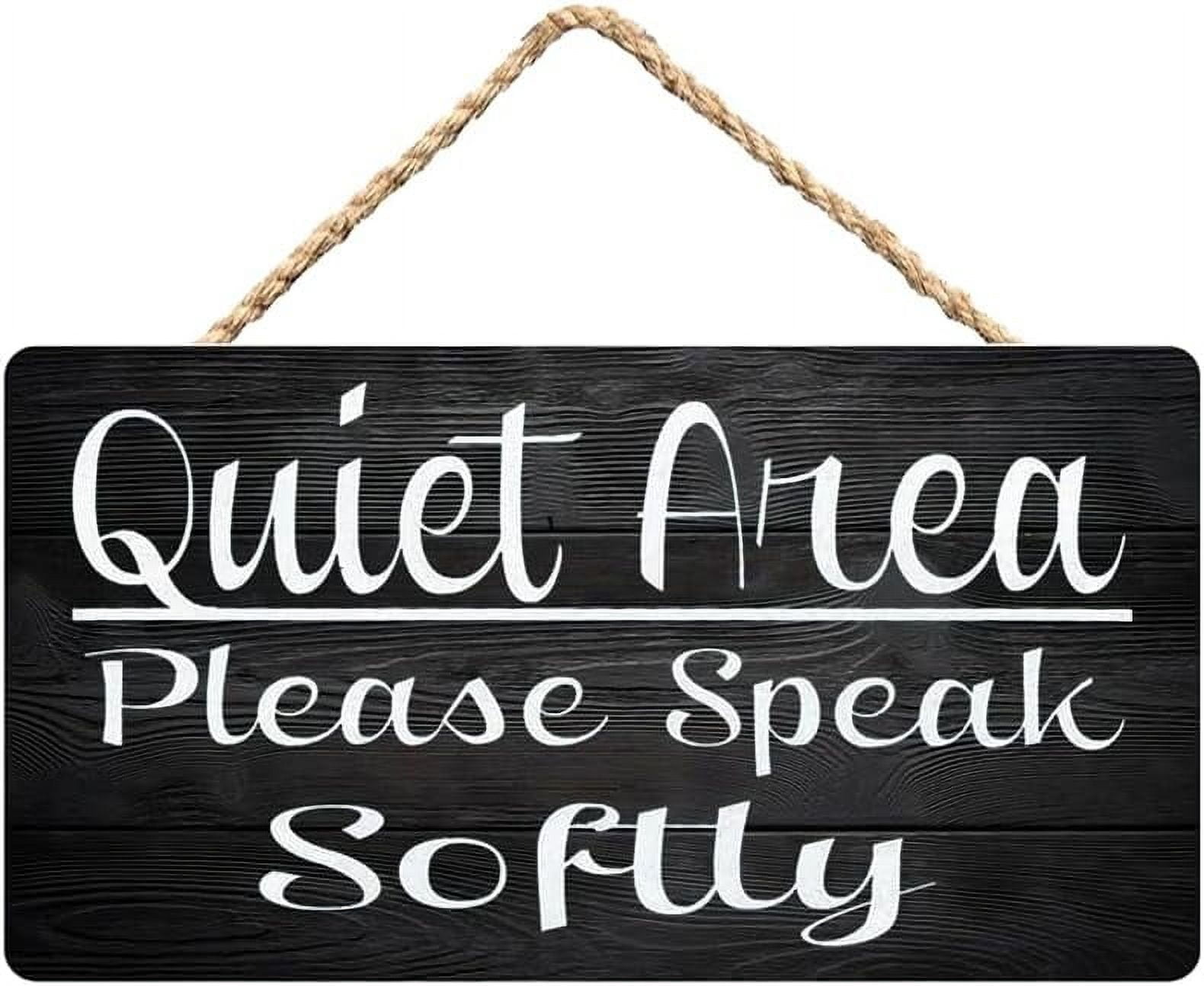 Rustic Wooden Signs For Home Quiet Area Please Speak Softly Wood Sign ...