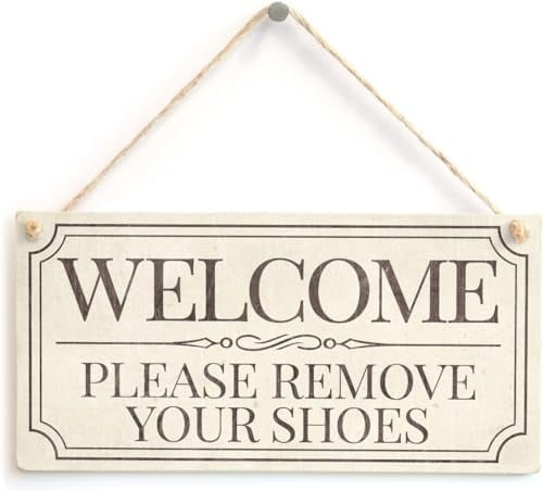 Rustic Wooden Signs Welcome Please Remove Your Shoes - Lovely Vintage ...