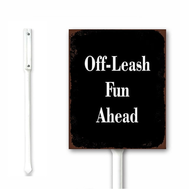 Rustic Yard Sign 4.6" x 6" Off-Leash Fun Ahead Metal Sign Outdoor Lawn ...