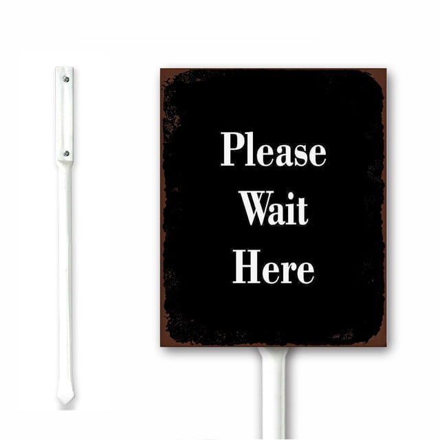 Rustic Yard Sign Please Wait Here Black Metal Sign Outdoor with Stake 4 ...
