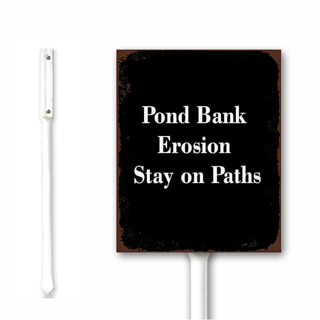 Rustic Yard Sign Pond Bank Erosion - Stay on Paths Black Metal Sign ...