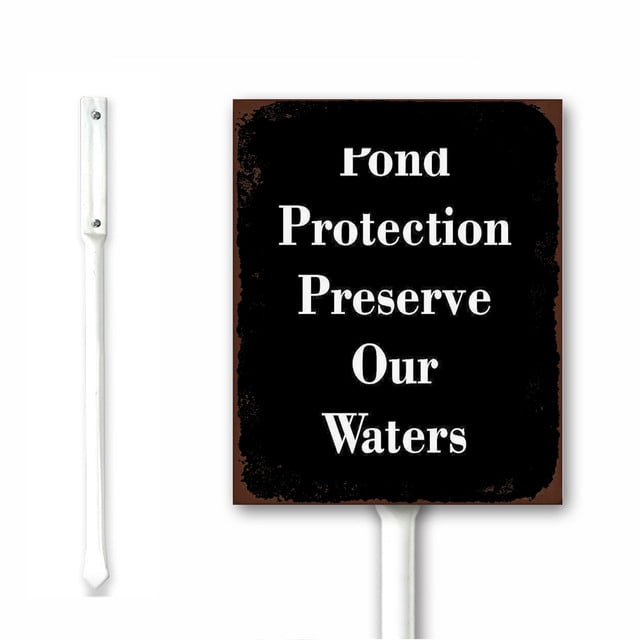 Rustic Yard Sign Pond Protection Preserve Our Waters Black Metal Sign ...