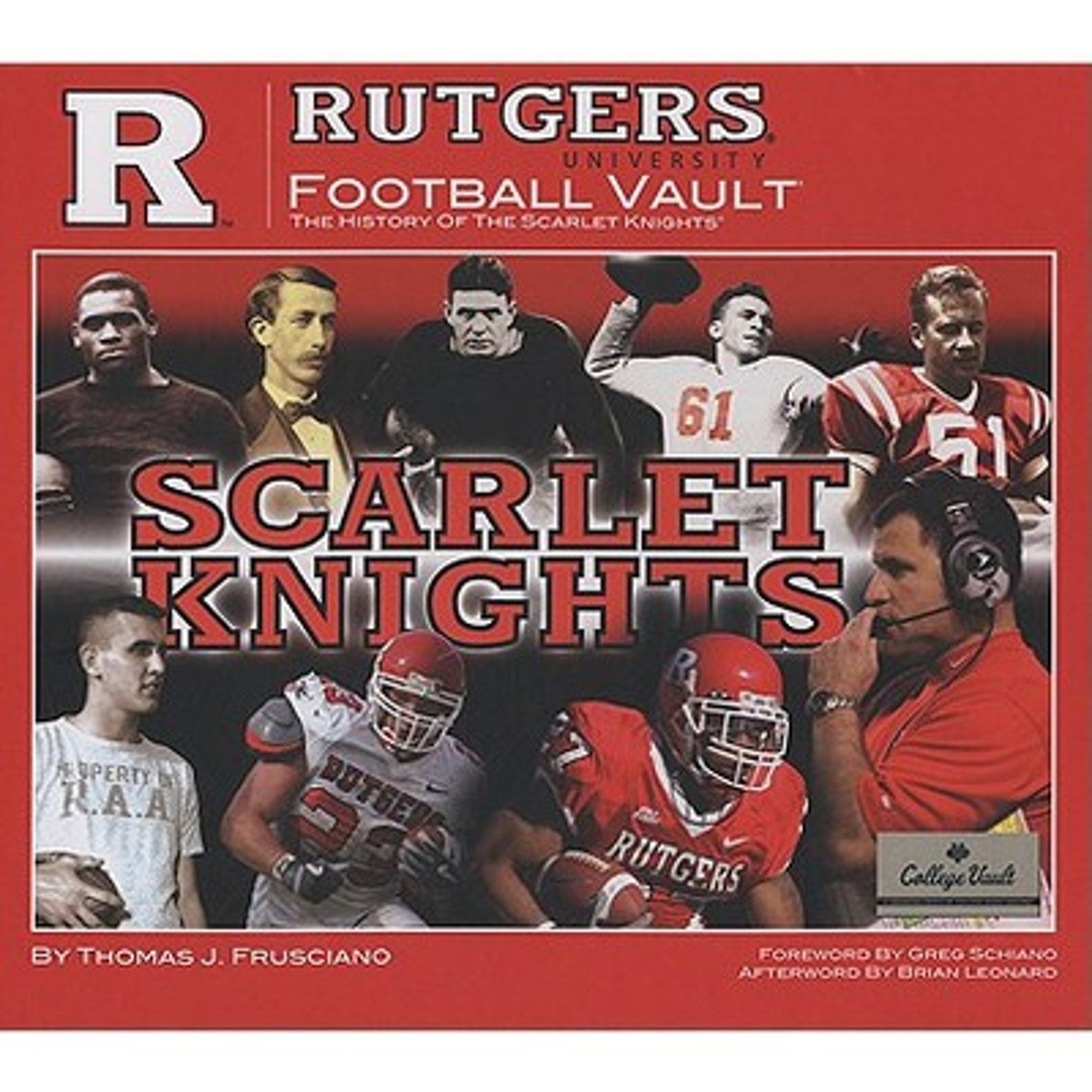 Pre-Owned Rutgers University Football Vault: The History of the Scarlet ...