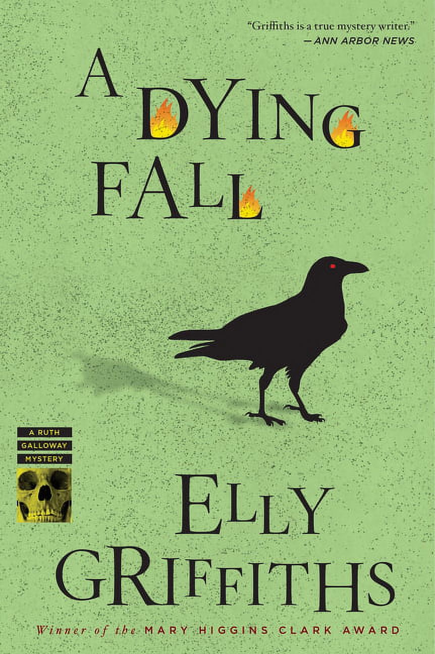 Ruth Galloway Mysteries A Dying Fall: A Mystery, Book 5, (Paperback ...