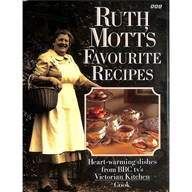 Pre-Owned Ruth Mott's Favourite Recipes: Heart-warming dishes from BBC ...
