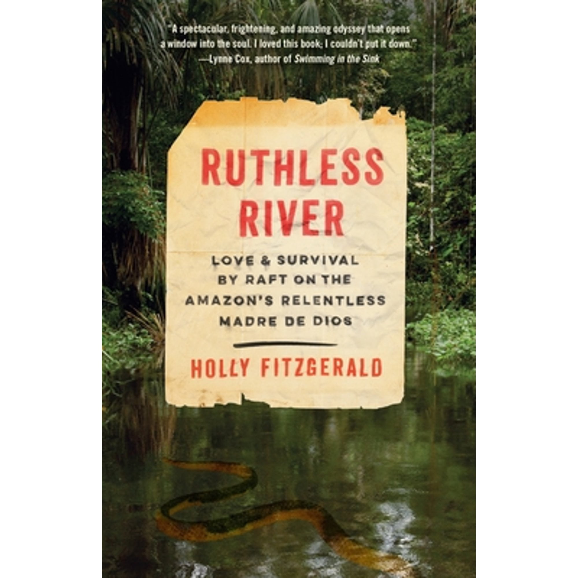 Pre-Owned Ruthless River: Love and Survival by Raft on the Amazon's ...