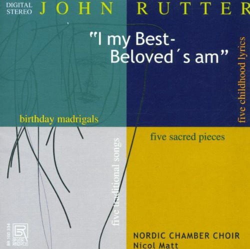 Rutter / Matt / Nordic Chamber Choir - Choral Works: I My Best Beloved ...