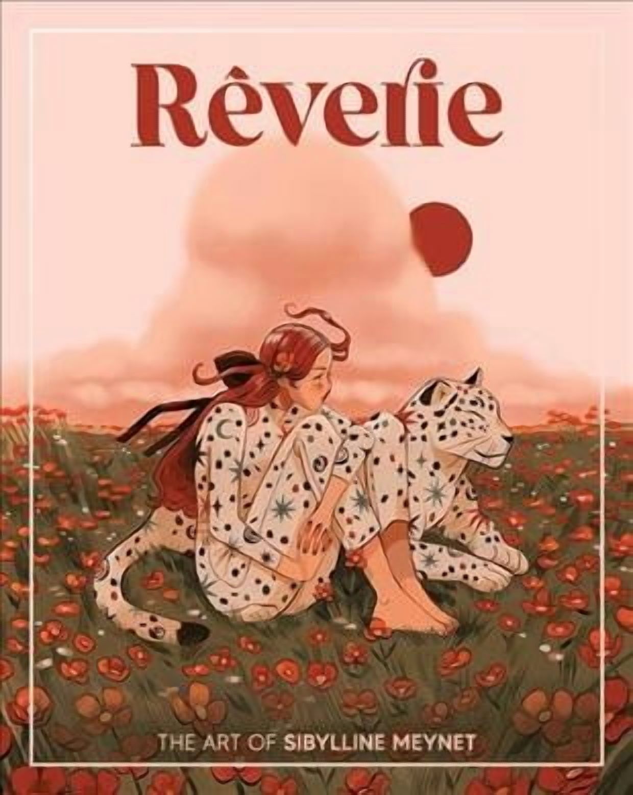 Rverie: The Art of Sibylline Meynet (Hardcover) by 3dtotal Publishing ...