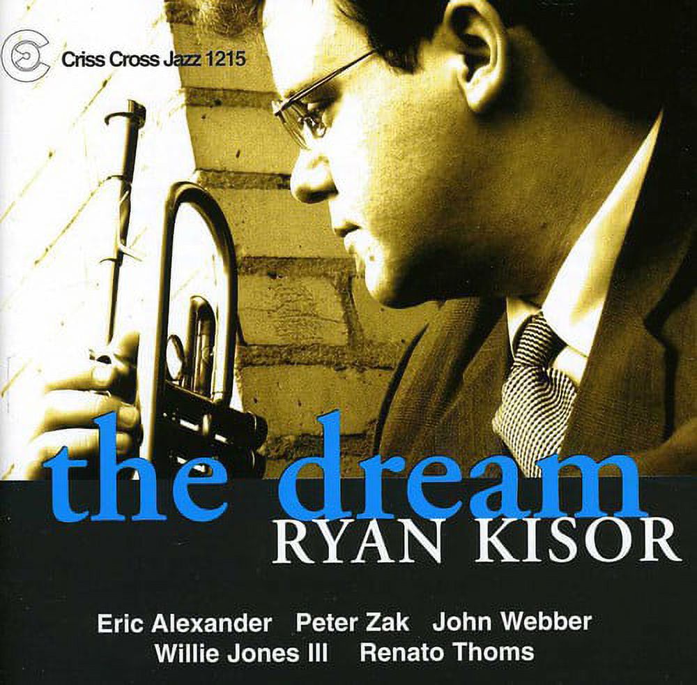 Ryan Kisor - The Dream - Music & Performance - CD - Walmart.com