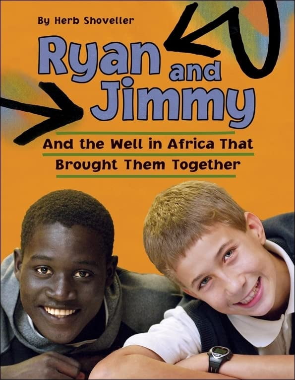 Pre-Owned Ryan and Jimmy: And the Well in Africa That Brought Them ...