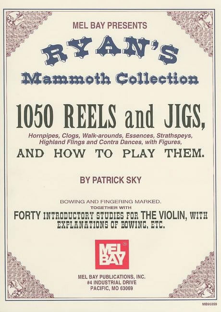 Ryan's Mammoth Collection : 1050 Reels and Jigs, Hornpipes - Walmart.com