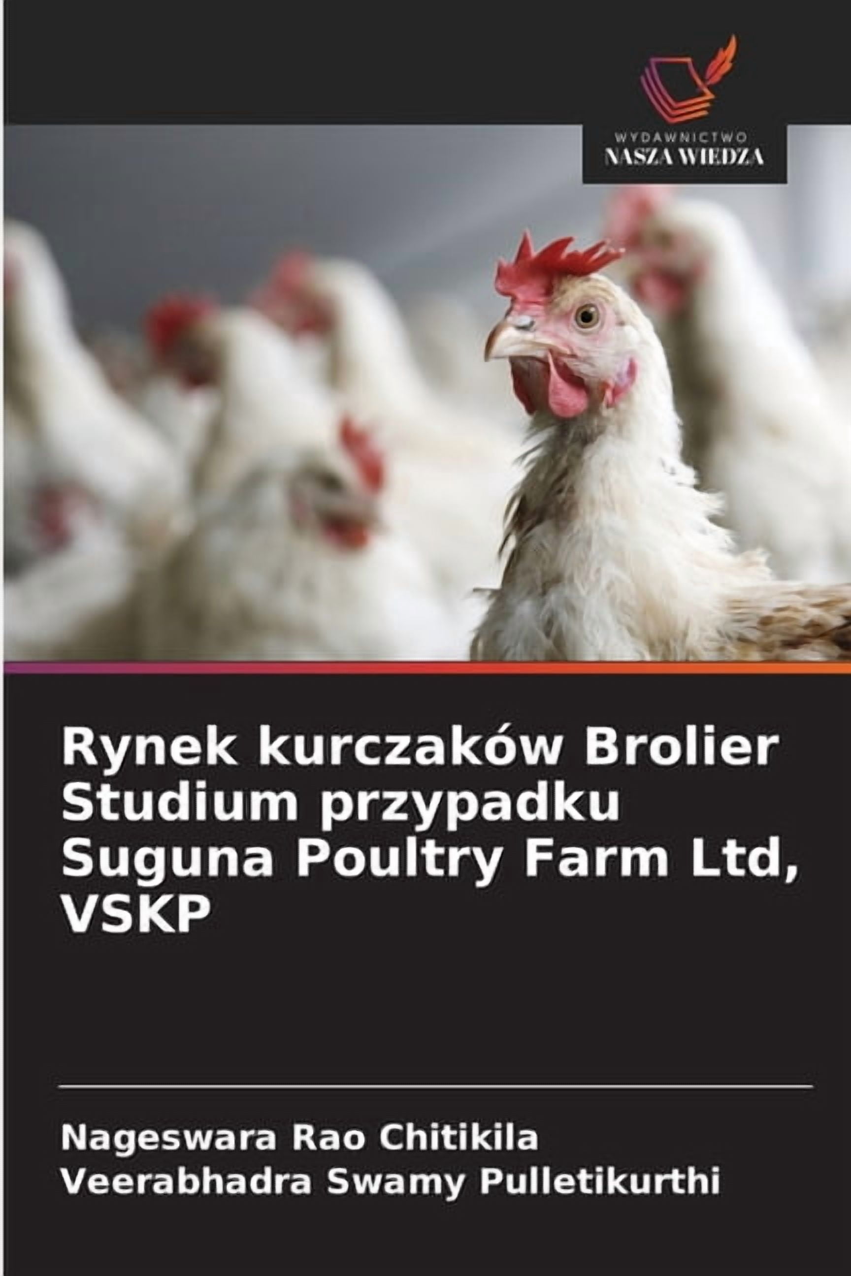 Rynek kurczakÃ³w Brolier Studium przypadku Suguna Poultry Farm Ltd ...