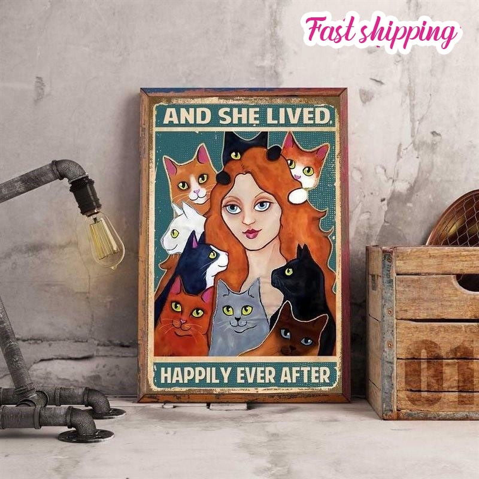 S Cat Lover And She Lived Happily Ever After Vintage Home Poster Wall ...