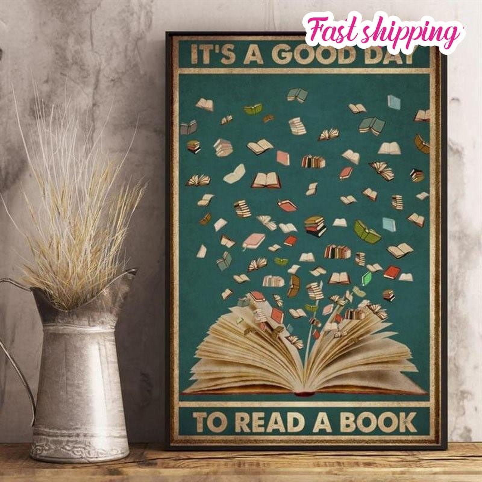 S Its A Good Day To Read A Book Vintage Home Poster Wall Art Vertical ...