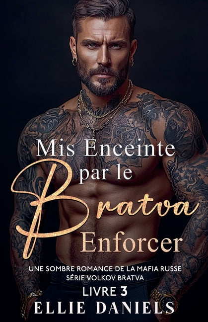 SÃ©rie Volkov Bratva Mis Enceinte par le Bratva Enforcer: Une Sombre ...