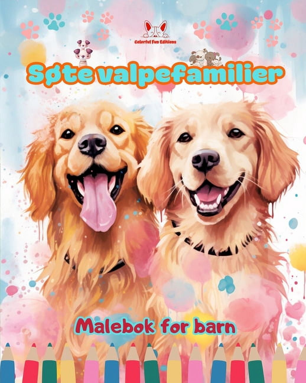 SÃ¸te valpefamilier - Malebok for barn - Kreative scener av kjÃ¦rlige ...